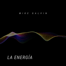 Mike Galvin Delivers a Space-Themed Techno Journey with “La Energía ...